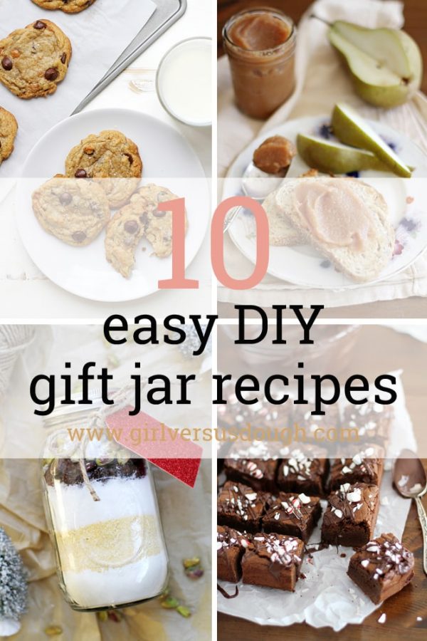 10 Easy DIY Gift Jar Recipes for the Holidays | Girl Versus Dough